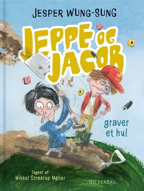 Jeppe Og Jacob - Graver Et Hul af Jesper Wung-Sung - Hardback Bog - Gucca.dk