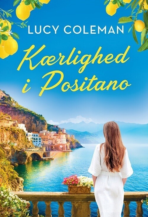 Køb Kærlighed I Positano af Lucy Coleman - bog hæftet - Gucca.dk