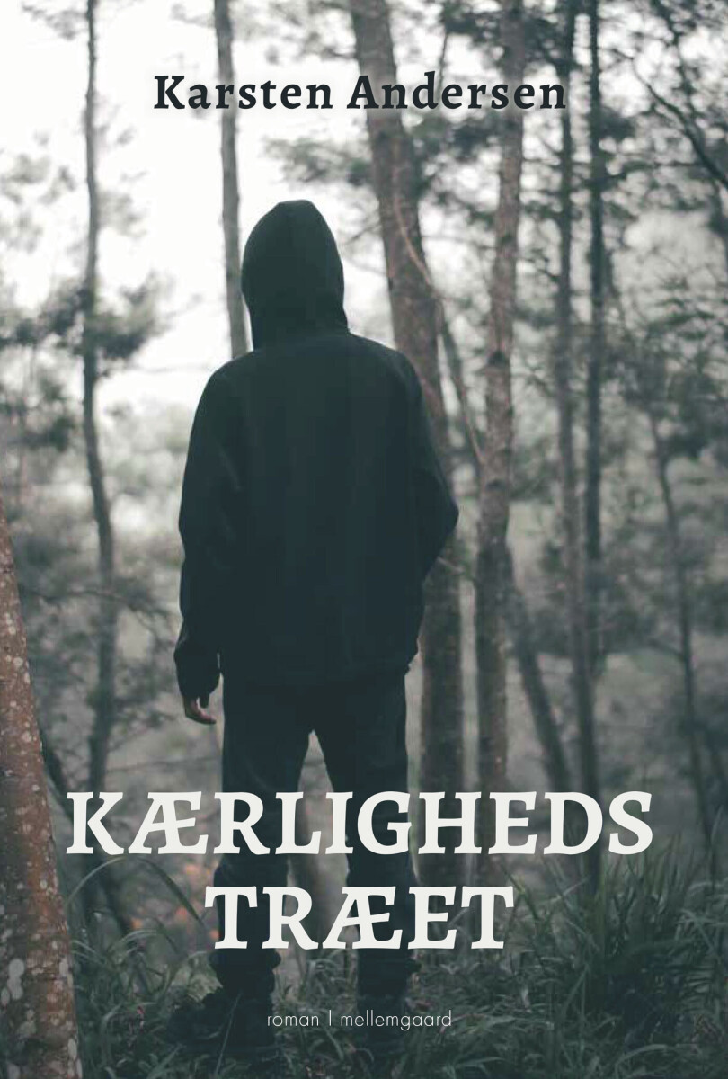 Kærlighedstræet af Karsten Andersen - Hæftet Bog - Gucca.dk