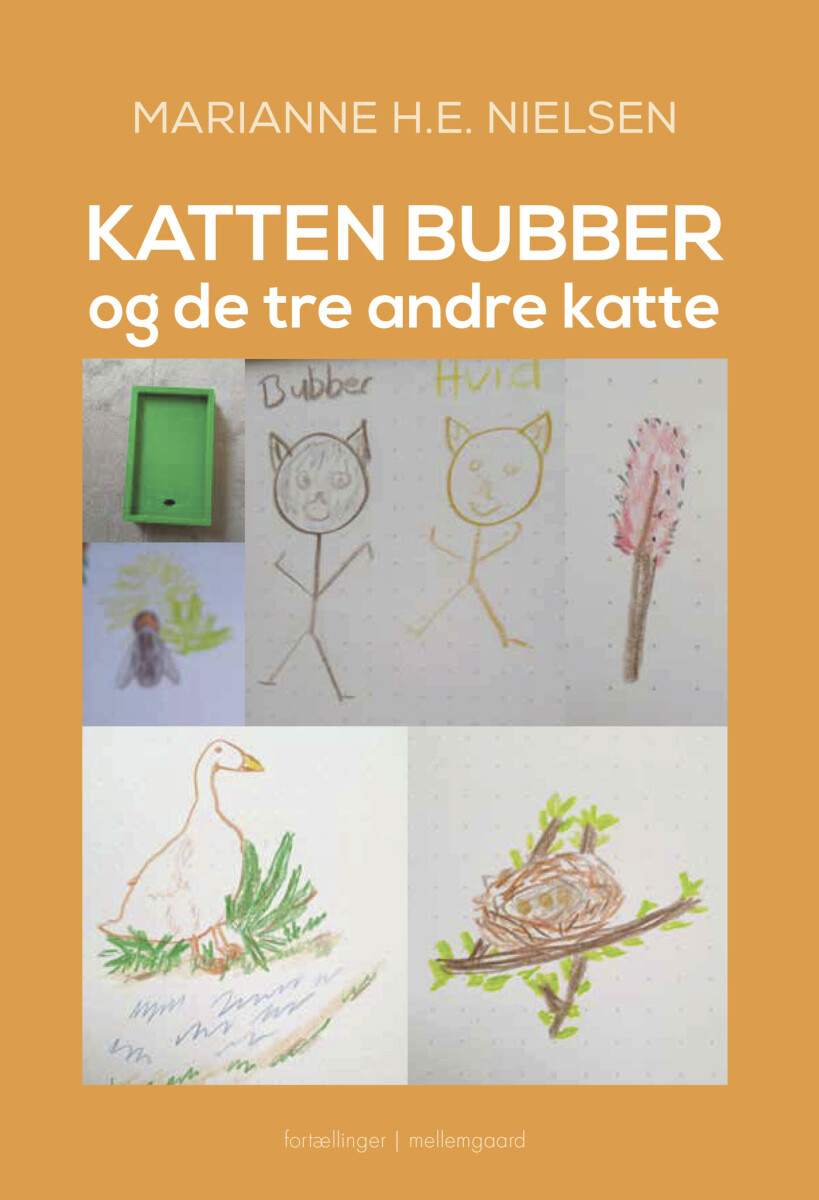 Katten Bubber Og De Tre Andre Katte af Marianne H.e. Nielsen - Hæftet ...