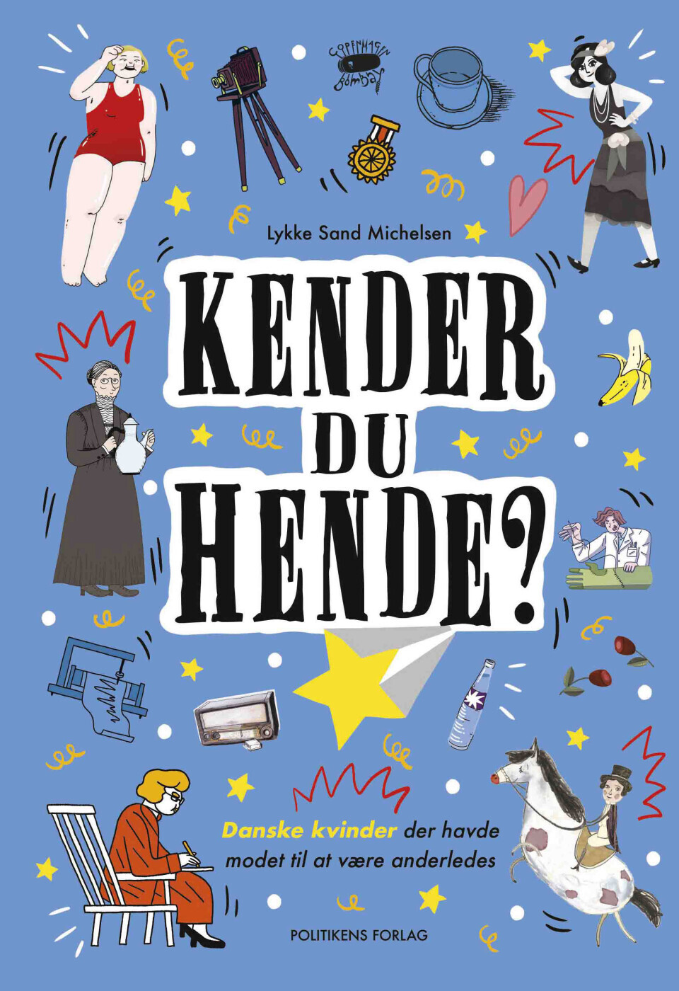Kender Du Hende? af Lykke Sand Michelsen - Hardback Bog - Gucca.dk