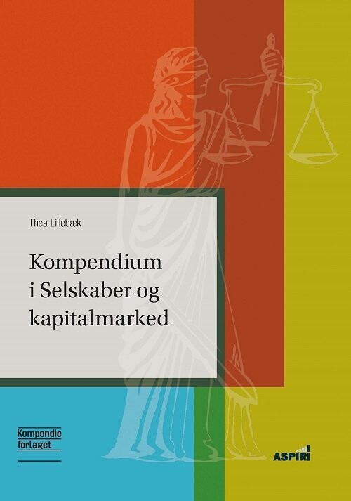 Køb Kompendium I Selskaber Og Kapitalmarked af Thea Lillebæk - bog ...