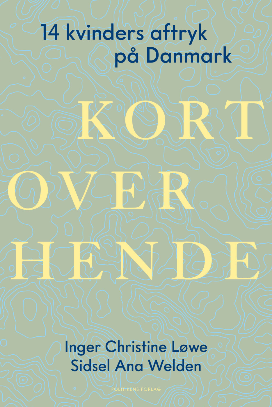 Kort Over Hende af Inger Christine Løwe - Indbundet Bog - Gucca.dk