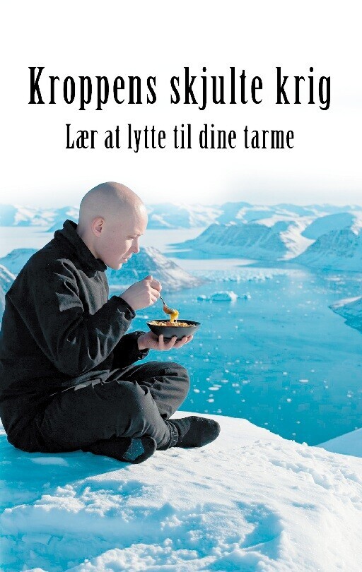 Kroppens Skjulte Krig af Maximus F. Isla - Hardback Bog - Gucca.dk