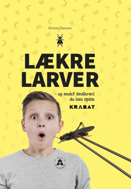 Lækre Larver af Kirsten Hansen - Hardback Bog - Gucca.dk