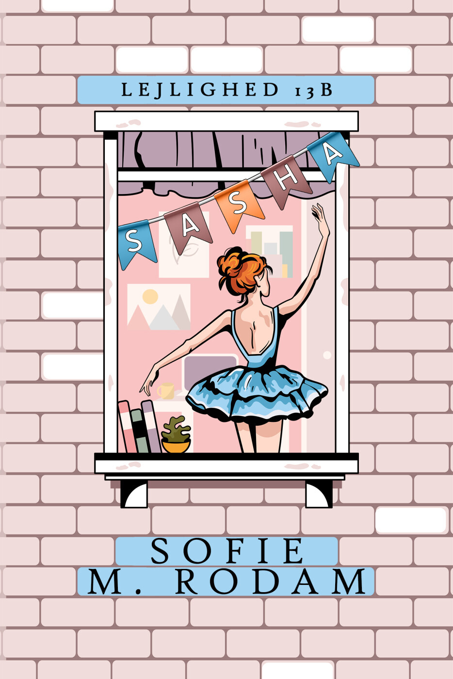 Køb Lejlighed 13b: Sasha af Sofie M. Rodam - bog paperback - Gucca.dk