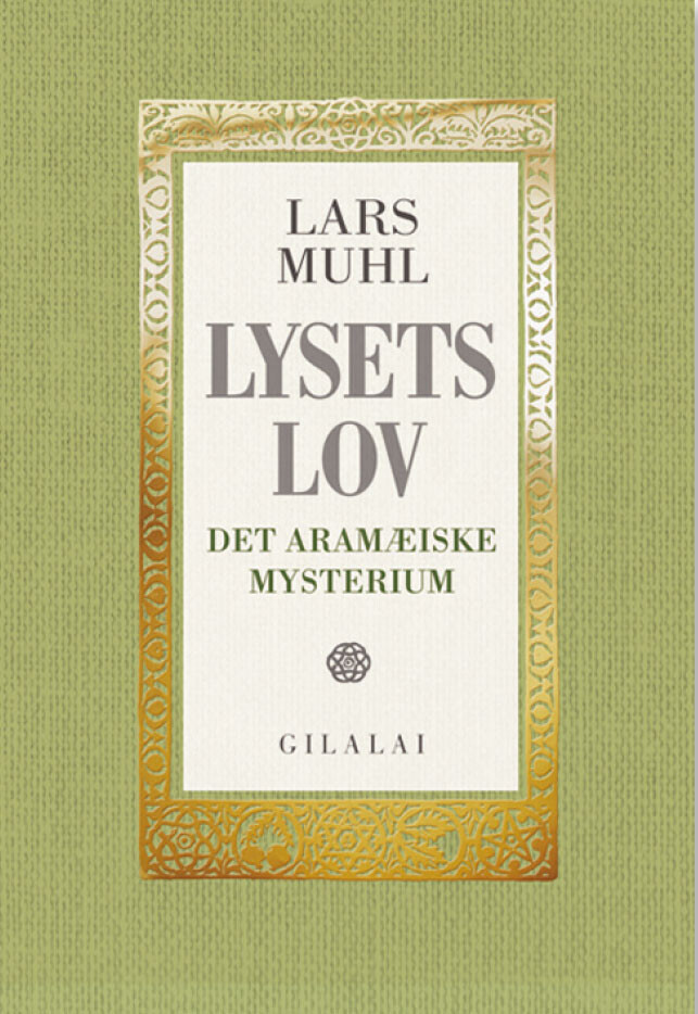 Køb Lysets Lov af Lars Muhl - bog hardback - Gucca.dk