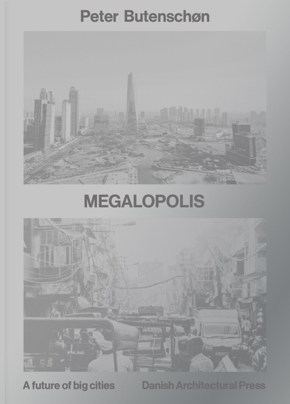 Køb Megalopolis af Peter Butenschøn - english book - Gucca.dk