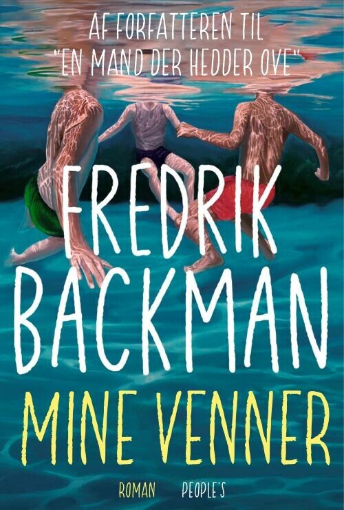 Køb Mine Venner af Fredrik Backman - bog hæftet - Gucca.dk