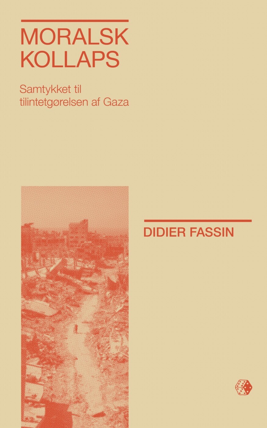 Køb Moralsk Kollaps af Didier Fassin - bog hæftet - Gucca.dk