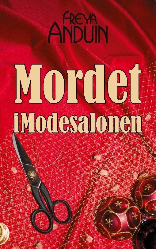 Køb Mordet I Modesalonen af Freya Anduin - bog paperback - Gucca.dk