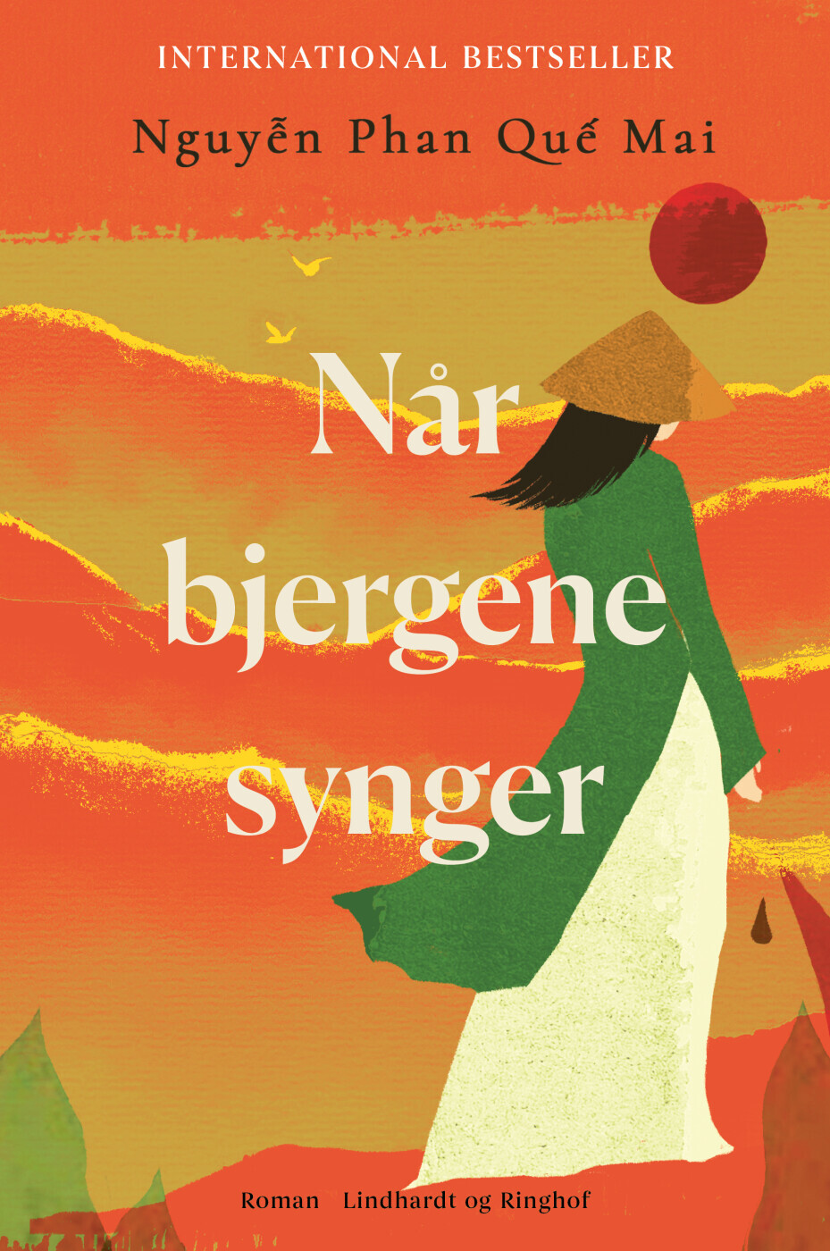 Når Bjergene Synger af Nguy?n Phan Qu? Mai - Indbundet Bog - Gucca.dk