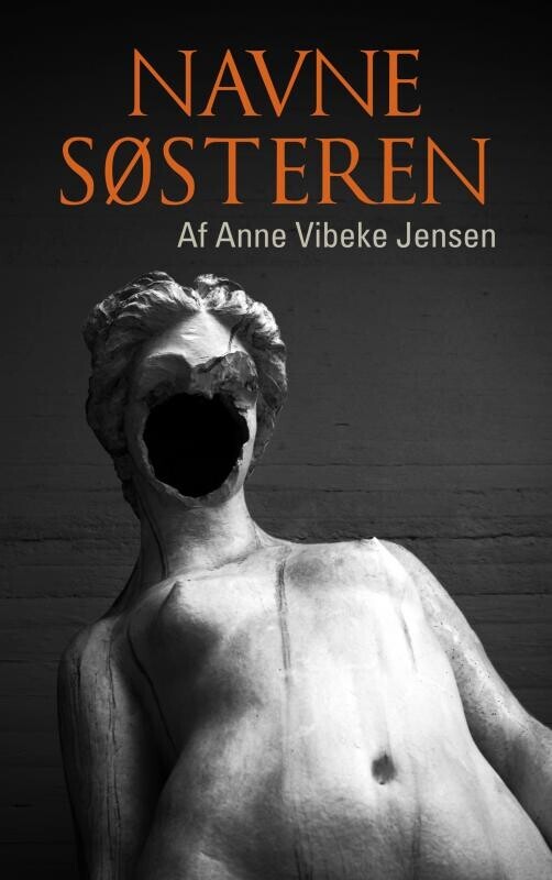 Navnesøsteren af Anne Vibeke Jensen - Paperback Bog - Gucca.dk