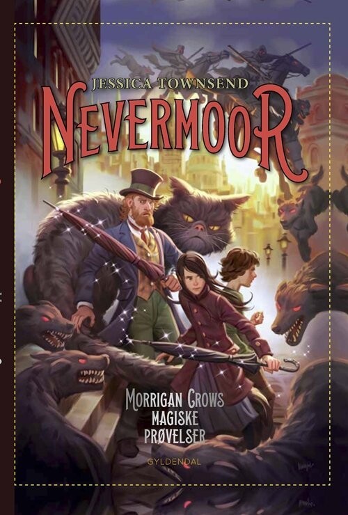 Køb Nevermoor 1 - Morrigan Crows Magiske Prøvelser af Jessica Townsend ...