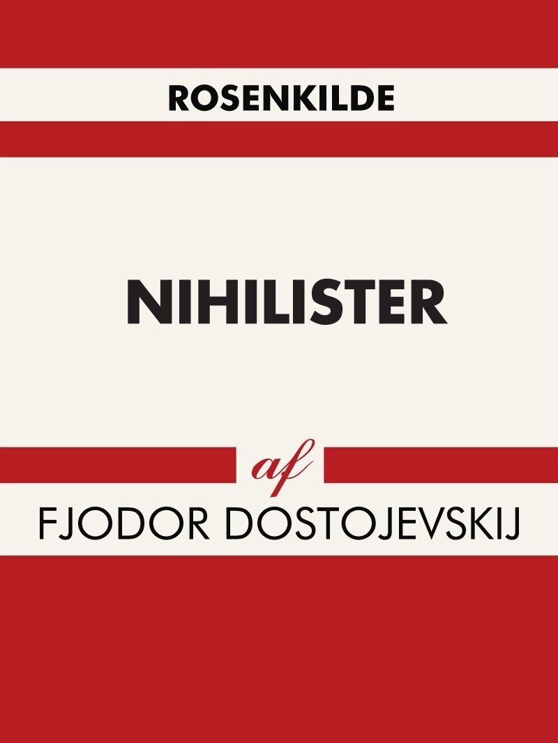Nihilister af F.m. Dostojevskij - Hæftet Bog - Gucca.dk