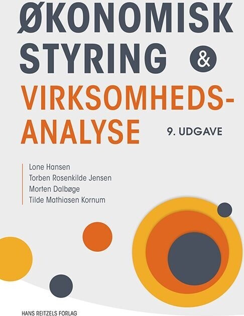 økonomisk Styring Og Virksomhedsanalyse af Lone Hansen - Indbundet Bog - Gucca.dk