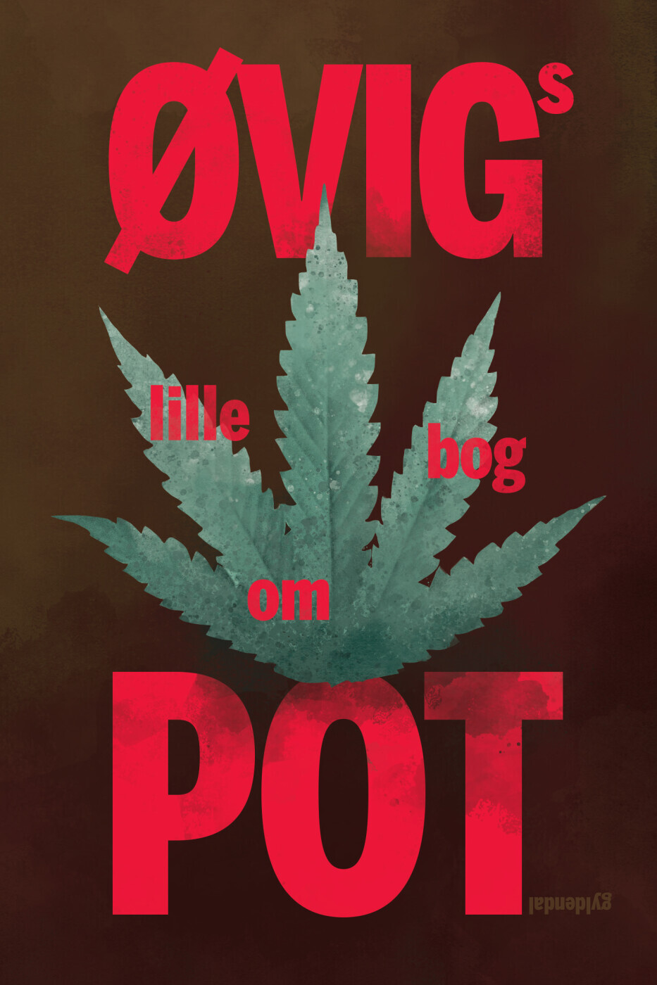 Køb øvigs Lille Bog Om Pot af Peter Øvig Knudsen - indbundet - Gucca.dk