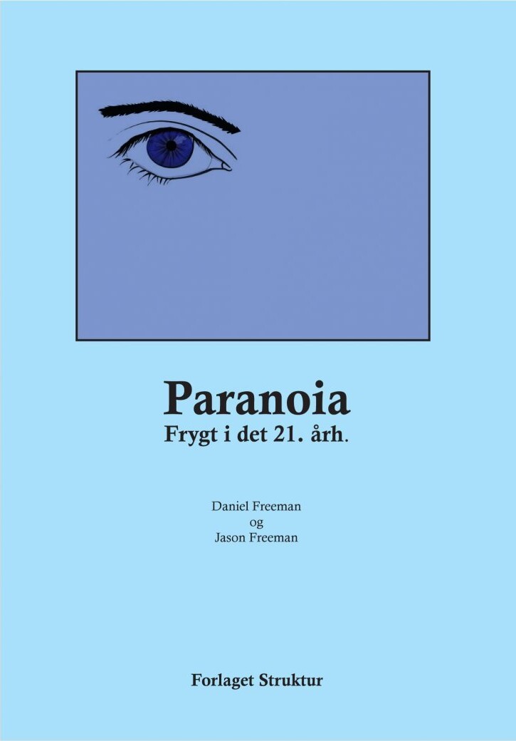 Paranoia af Daniel Freeman - Paperback Bog - Gucca.dk