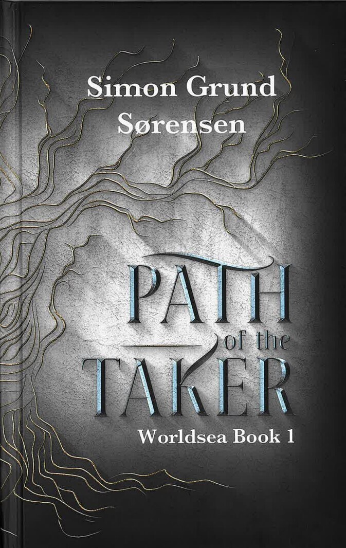 Path Of The Taker af Simon Grund Sørensen - English Book - Gucca.dk