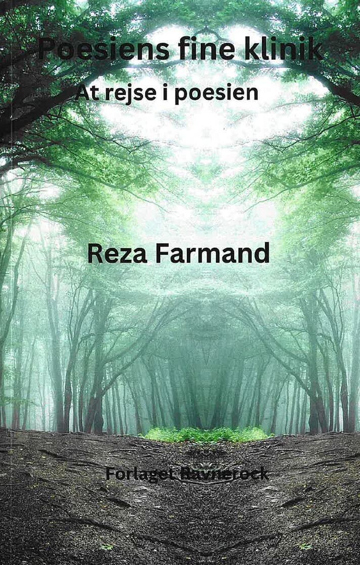 Køb Poesiens Fine Klinik af Reza Farmand - bog paperback - Gucca.dk