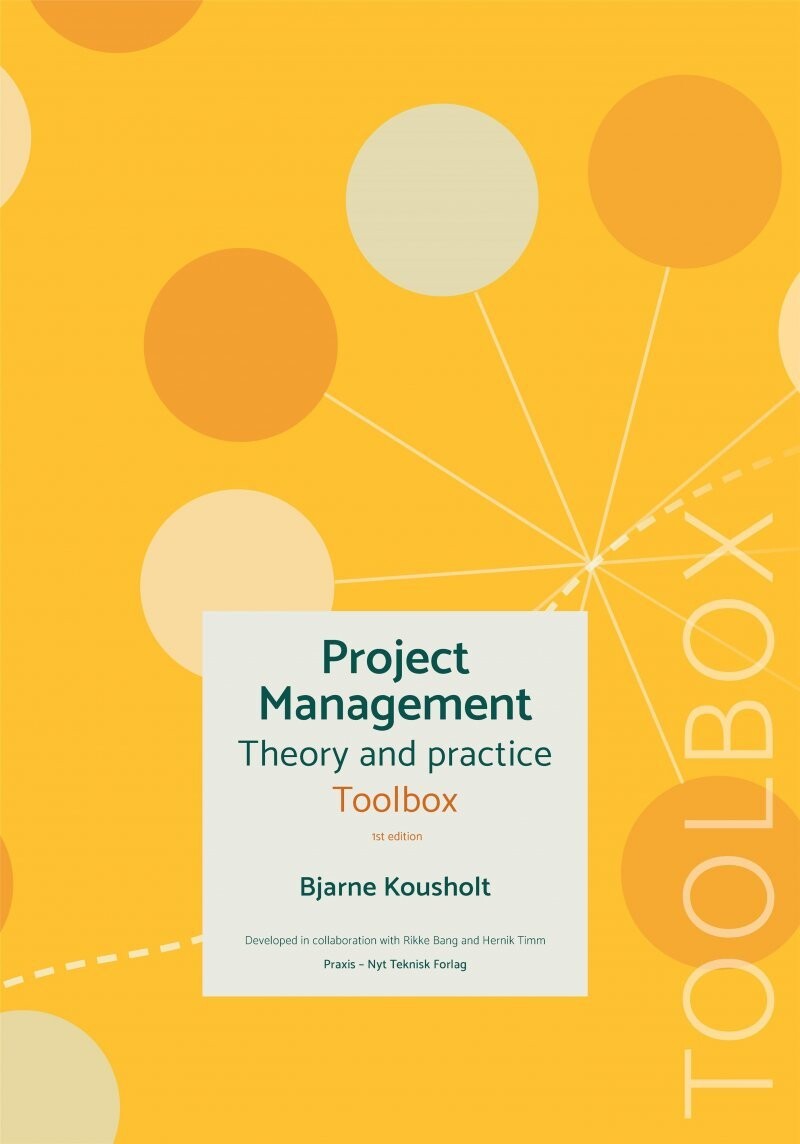 Køb Project Management - Theory And Practice - Toolbox af Bjarne ...