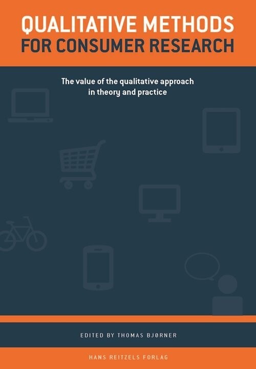 Qualitative Methods For Consumer Research af Peter Dahler-Larsen ...