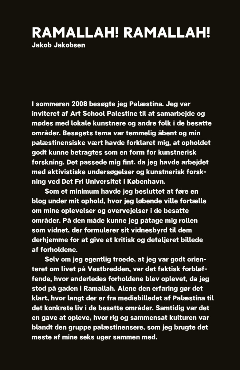 Køb Ramallah! Ramallah! af Jakob Jakobsen - bog hæftet - Gucca.dk