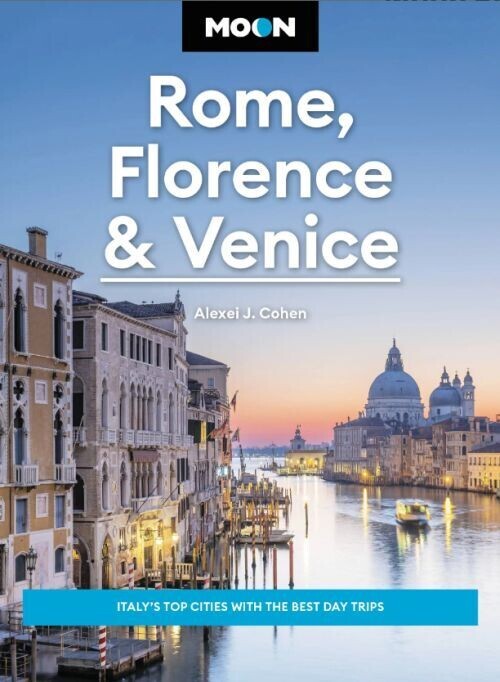 Rome, Florence & Venice, Moon af Alexei J. Cohen - English Book - Gucca.dk