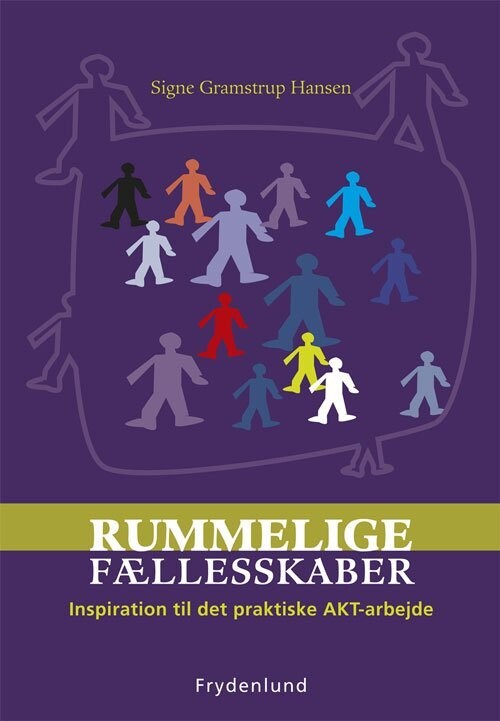 Rummelige Fællesskaber af Signe Gramstrup Hansen - Paperback Bog - Gucca.dk