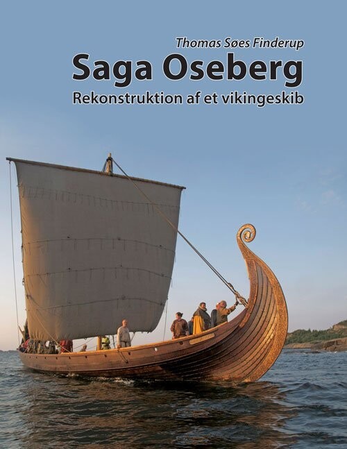 Saga Oseberg af Thomas Søes Finderup - Indbundet Bog - Gucca.dk