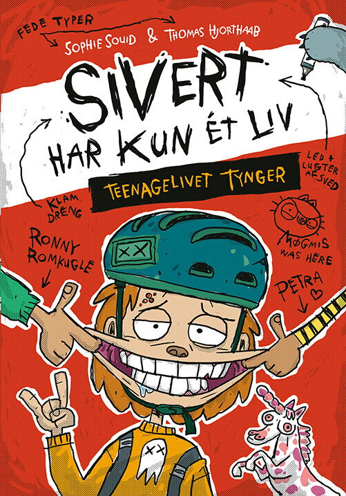 Sivert Har Kun ét Liv - Teenagelivet Tynger af Sophie Souid - Indbundet ...