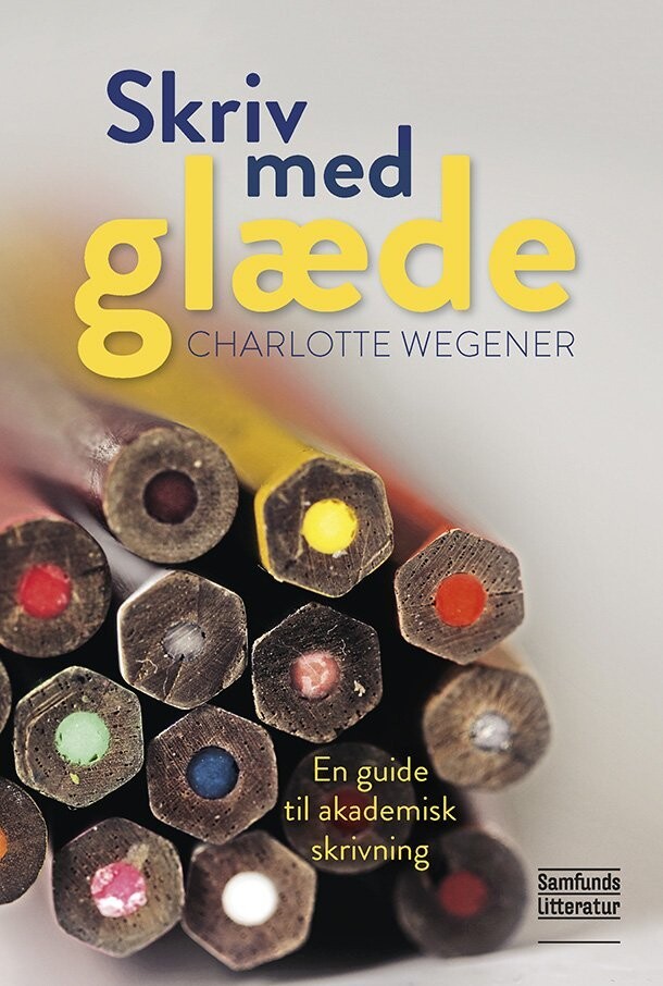 Køb Skriv Med Glæde! af Charlotte Wegener - bog paperback - Gucca.dk