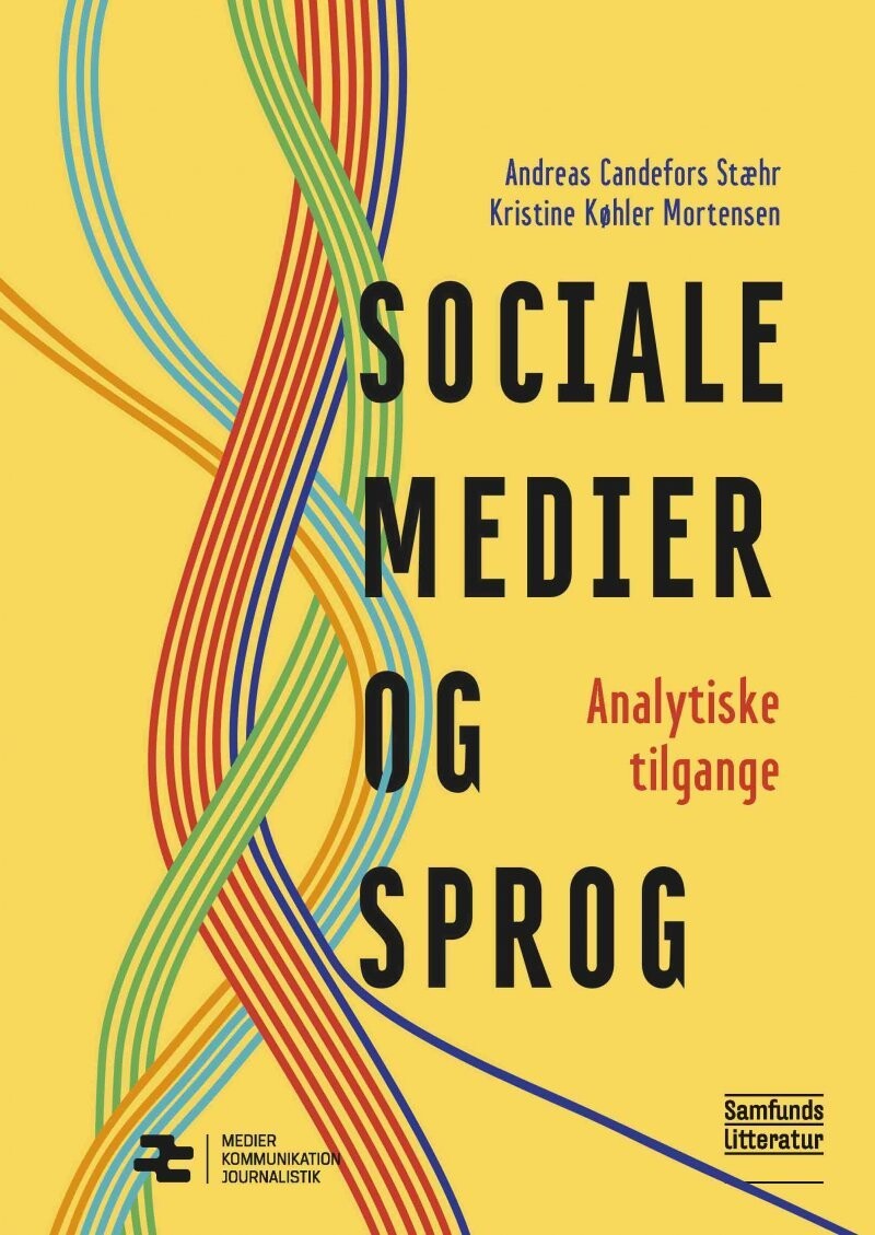 Sociale Medier Og Sprog af Andreas Candefors Stæhr - Paperback Bog - Gucca.dk