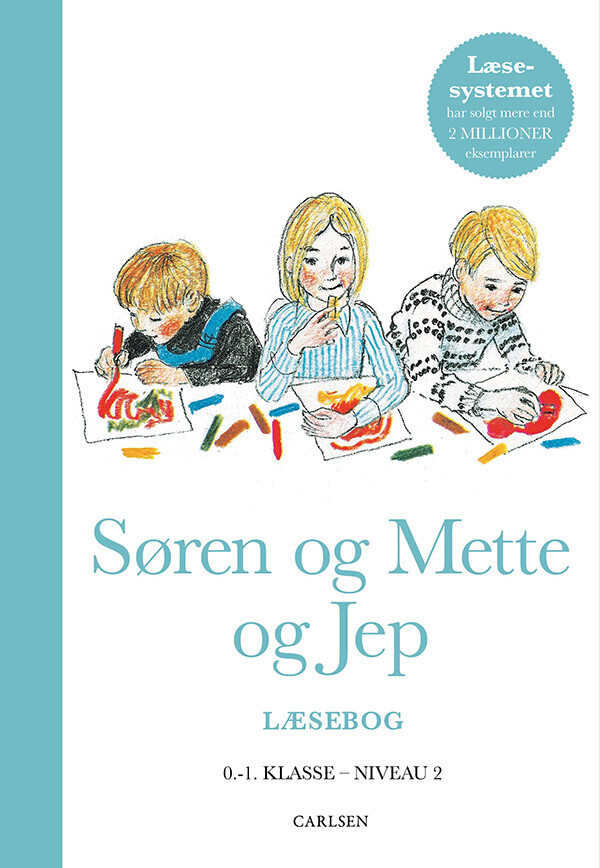 Søren Og Mette Og Jep - Læsebog 2 - 0.-1. Klasse af Knud Hermansen - Indbundet - Gucca.dk