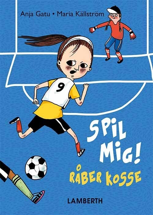 Køb Spil Mig, Råber Kosse! af Anja Gatu - bog indbundet - Gucca.dk