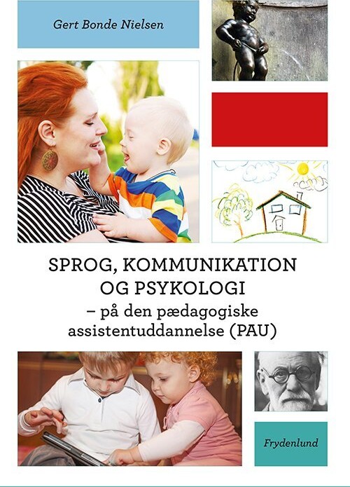 Køb Sprog, Kommunikation Og Psykologi af Gert Bonde Nielsen - bog ...