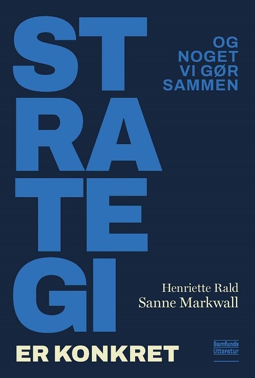 Køb Strategi Er Konkret af Sanne Markwall - bog hæftet - Gucca.dk