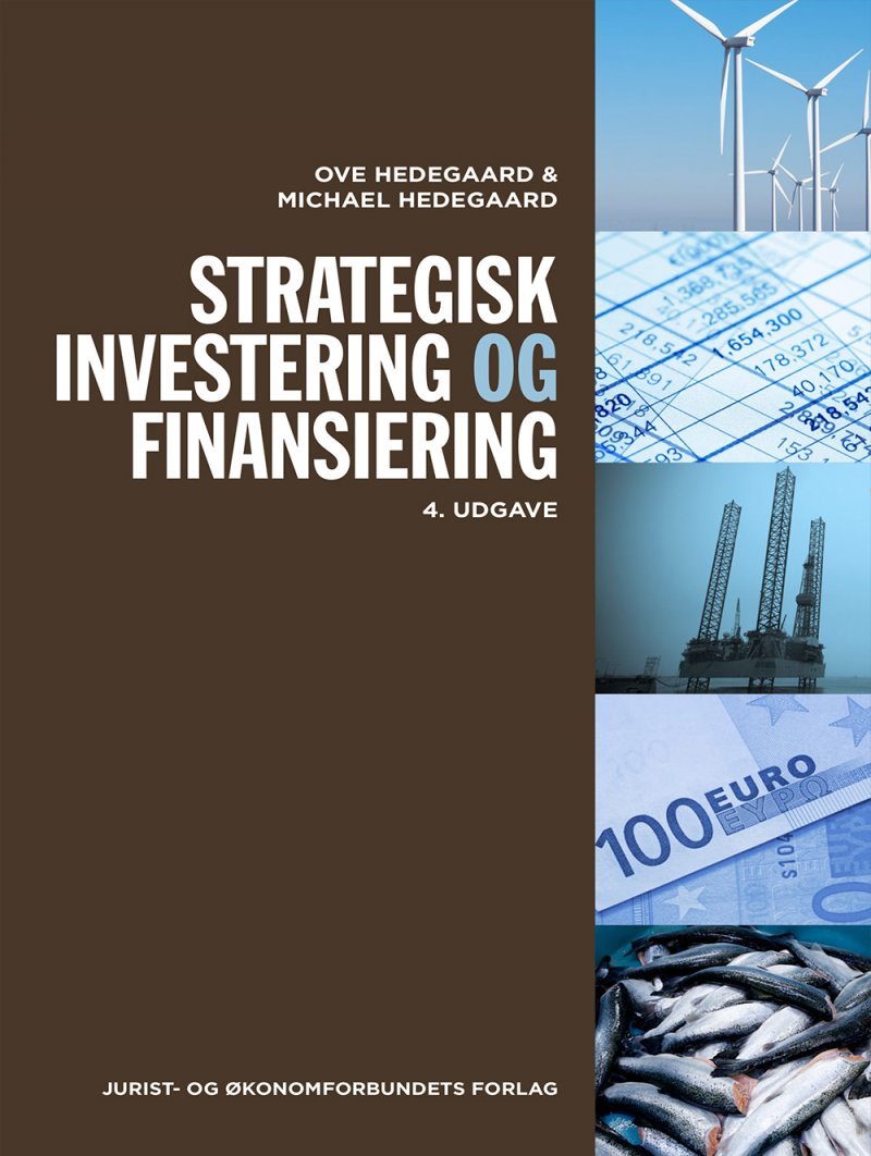 Strategisk Investering Og Finansiering af Ove Hedegaard - Paperback Bog ... Strategisk Investering Og Finansiering af Ove Hedegaard - Paperback Bog ...