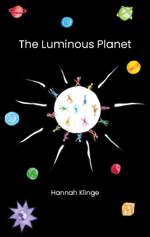 The Luminous Planet af Hannah Klinge - English Book - Gucca.dk