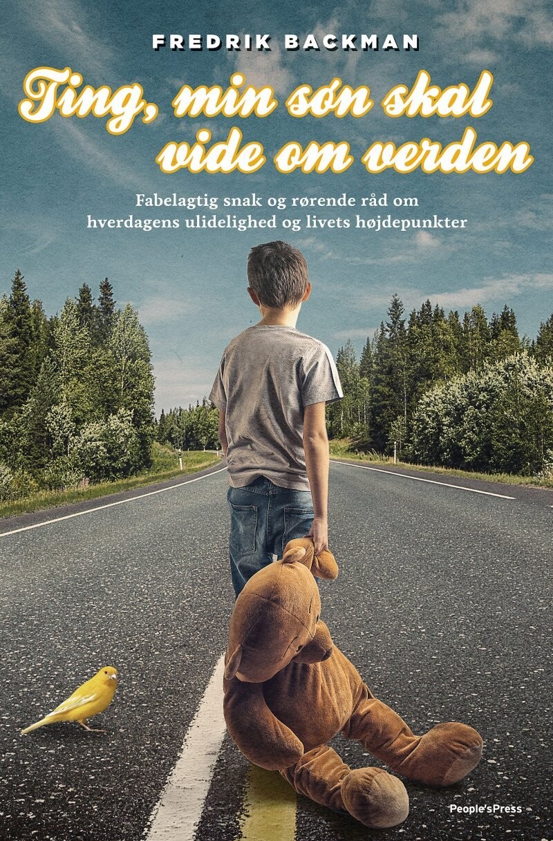 Ting, Min Søn Skal Vide Om Verden af Fredrik Backman - Hardback Bog - Gucca.dk