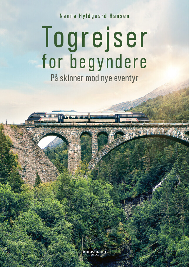 Togrejser For Begyndere af Nanna Hyldgaard Hansen - Hæftet Bog - Gucca.dk