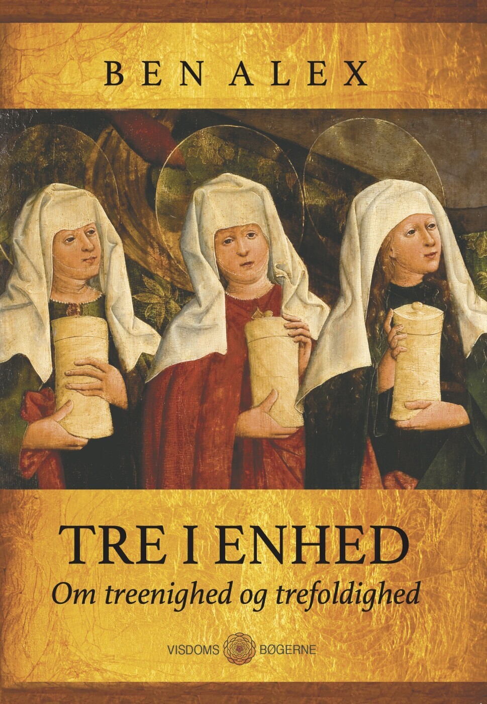 Køb Tre I Enhed af Ben Alex - bog paperback - Gucca.dk