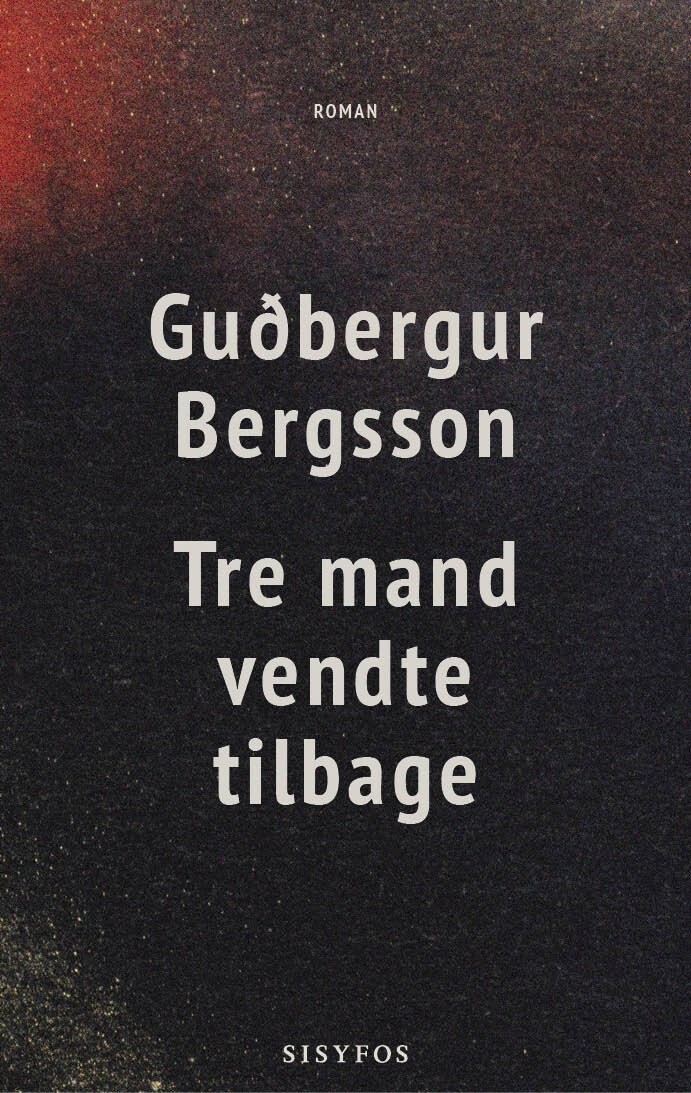 Tre Mand Vendte Tilbage Af Guðbergur Bergsson Hæftet Bog Guccadk