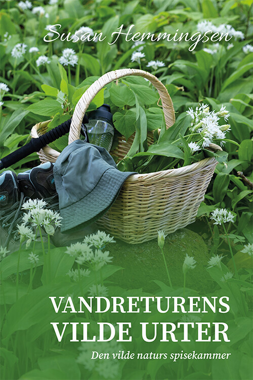 Køb Vandreturens Vilde Urter af Susan Hemmingsen - bog hardback - Gucca.dk