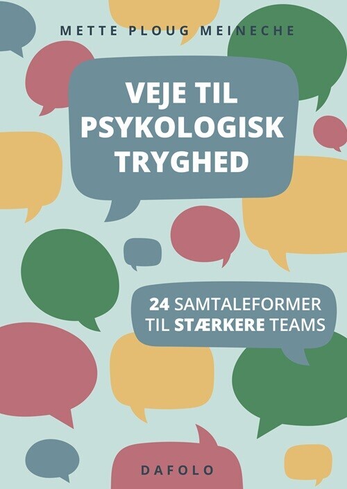 Veje Til Psykologisk Tryghed af Mette Ploug Meineche - Paperback Bog - Gucca.dk