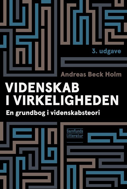 Videnskab I Virkeligheden af Andreas Beck Holm - Hæftet Bog - Gucca.dk