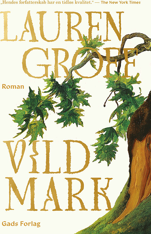 Køb Vildmark af Lauren Groff - bog hæftet - Gucca.dk