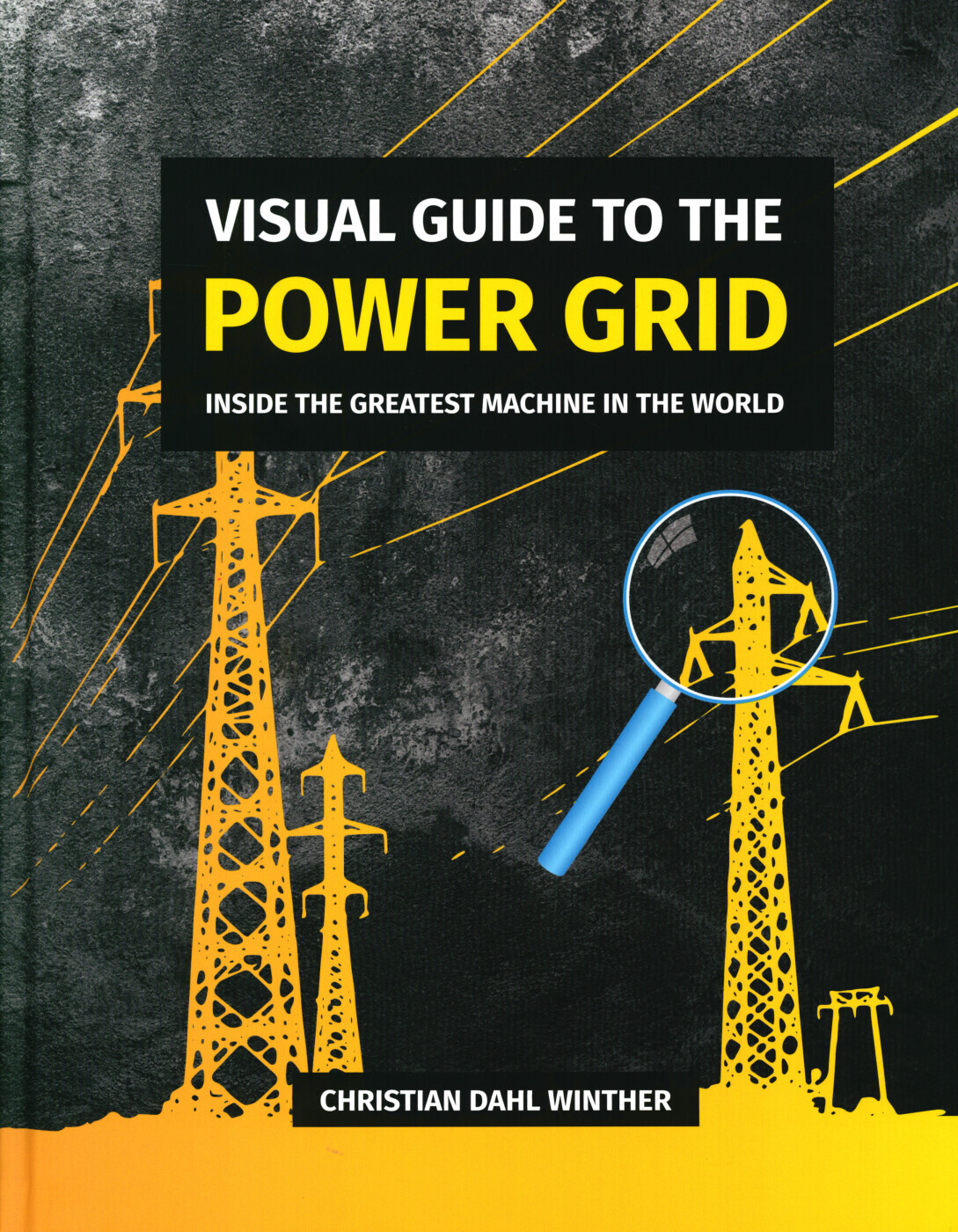 Køb Visual Guide To The Power Grid af Christian Dahl Winther - english ...
