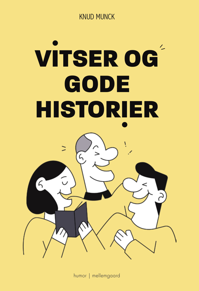 Køb Vitser Og Gode Historer af Knud Munck - bog hæftet - Gucca.dk