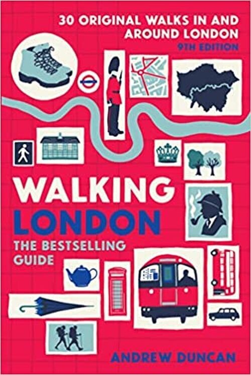 Walking London: Thirty Original Walks In And Around London af Andrew Duncan - English Book ...